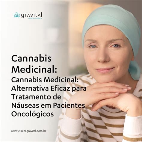 Cannabis Medicinal Alternativa Eficaz para Tratamento de Náuseas em