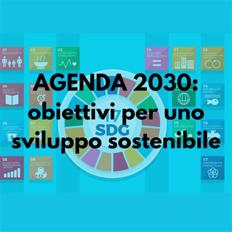 Agenda 2030 sostenibilità a 360 IL GDPR