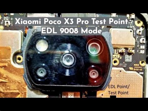 Xiaomi Poco X3 Pro Test Point For EDL 9008 Mode Reboot Into EDL Mode