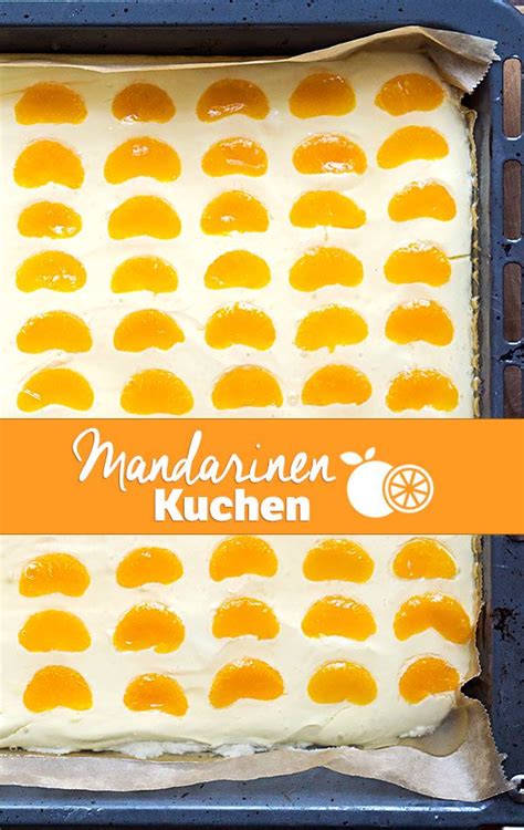 Mandarinen Schmand Kuchen Vom Blech Madame Cuisine Rezept