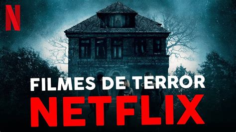 Os MELHORES FILMES De TERROR Na NETFLIX Para ASSISTIR EM 2022 YouTube