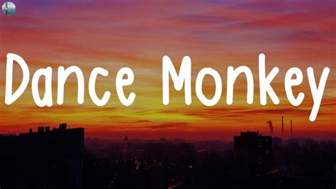 Tones And I Dance Monkey Lyric Video Youtube