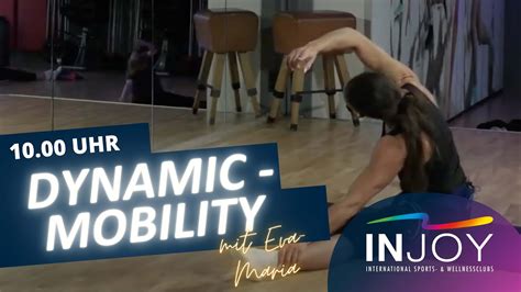 8 55 Minuten DYNAMIC MOBILITY〢 INJOY LIVE WORKOUT 〢 EVA MARIA YouTube