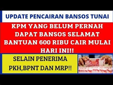 SELAMAT KPM YANG BELUM PERNAH DAPAT BANSOS HARI INI DICAIRKAN BANTUAN