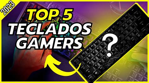 Top 5 Melhores Teclados Gamers Mecânicos Para Comprar Em 2023 YouTube