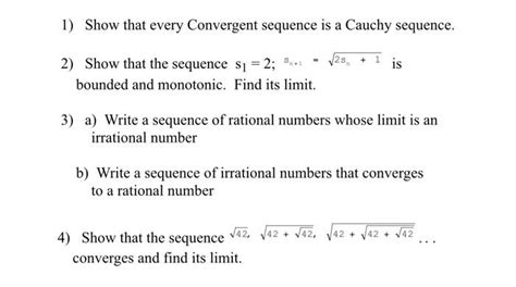 solved 1 show that every convergent sequence is a cauchy