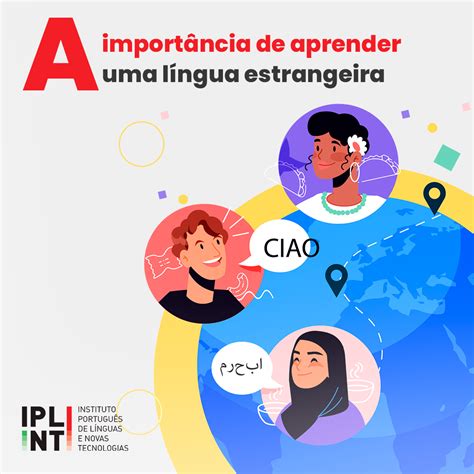 A importância de aprender uma língua estrangeira IPLNT