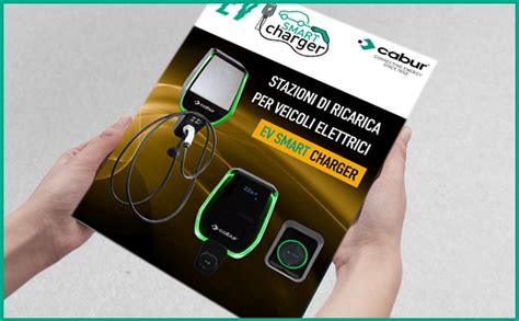 Nuova Brochure Cabur Ev Smart Charger Stazioni Di Ricarica