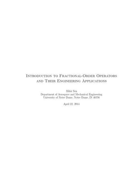 an introduction to fractional order operators and their wide ranging applications in engineering