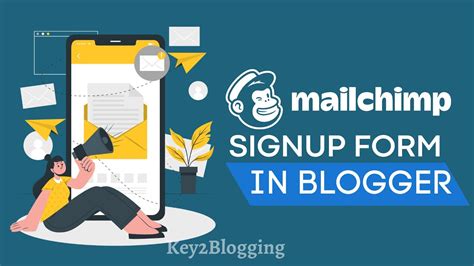 How To Add A MailChimp Signup Form In Blogger Customize MailChimp