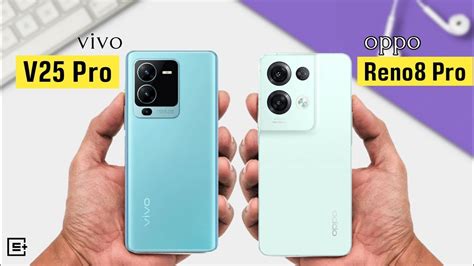 Vivo V25 Pro 5g Vs Oppo Reno 8 Pro 5g Full Specifications Whichever