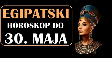 Egipatski horoskop do 30 MAJA Evo šta čeka SVE znakove