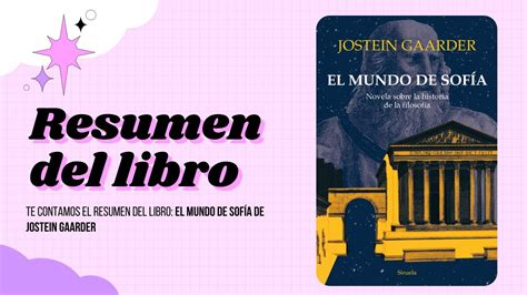 Resumen del libro El Mundo de Sofía de Jostein Gaarder Español