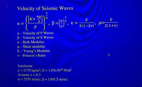 Solved Calculate The P And S Wave Velocities In The Chegg