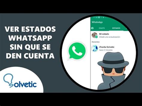 Como Ver Estados De Whatsapp Sin Que Se Den Cuenta Tejidos Meco