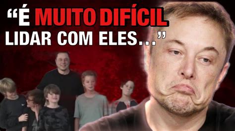 REVELADO QUEM SÃO OS 10 FILHOS DO BILIONÁRIO ELON MUSK YouTube