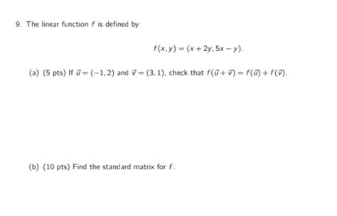 9 the linear function f is defined by f x y x 2y 5x y homeworklib