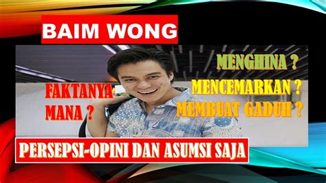 Baim Wong Dituduh Menghina Dan Mencemarkan Juga Membuat Gaduh Yang