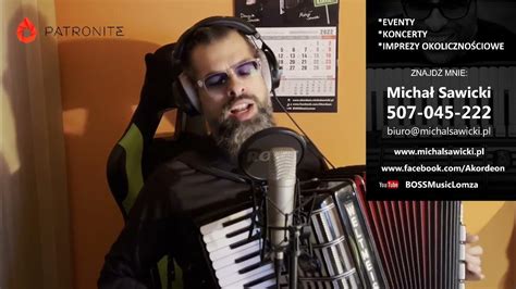 CzekaŁem Tyle Lat CzekaŁem Tyle Dni WiĘzienne Czasy Cyganka Akordeon Bossmusiclomza
