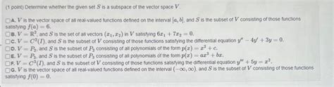 solved 1 point determine whether the given set s is a