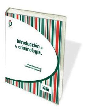 Libro Introducción a la Criminología De Rodolfo Gordillo Rodríguez