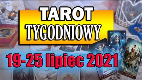 Tarot Tygodniowy Lipiec Wszystkie Znaki Youtube