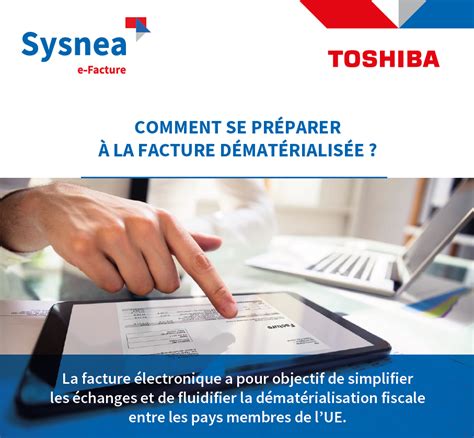 Comment se préparer à la facture électronique Toshiba