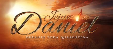 O Jejum De Daniel UCKG Centro De Ajuda
