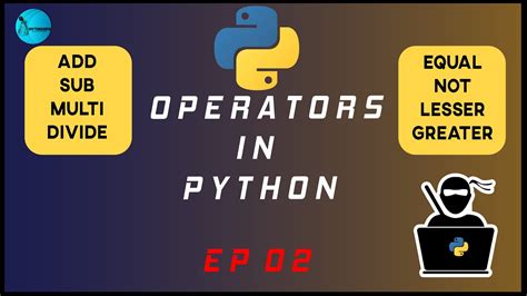 operators in python [2020] python zero to hero episode 02 youtube