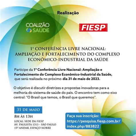 Inst Coalizão Saúde Fiesp 1ª Conferência Livre Nacional Ampliação e