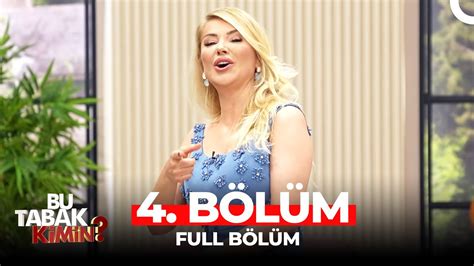 Bu Tabak Kimin 4 Bölüm YouTube