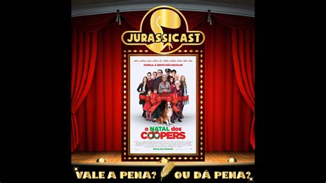 Vale a Pena ou Dá Pena O Natal dos Coopers YouTube
