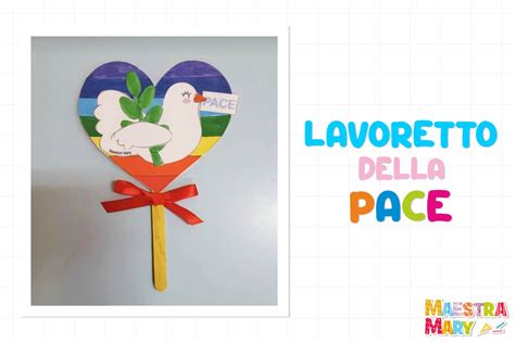 Lavoretto Della Pace Maestra Mary