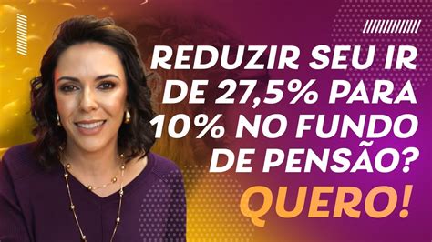 J Imaginou Pagar De Ir Sobre Seu Benef Cio De Fundos De Pens O