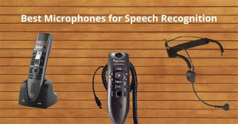8 Best Microphones For Speech Recognition 2023 MicGurus