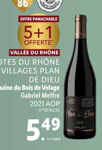 Promo Vallée Du Rhône Côtes Du Rhône Villages Plan De Dieu Domaine Du