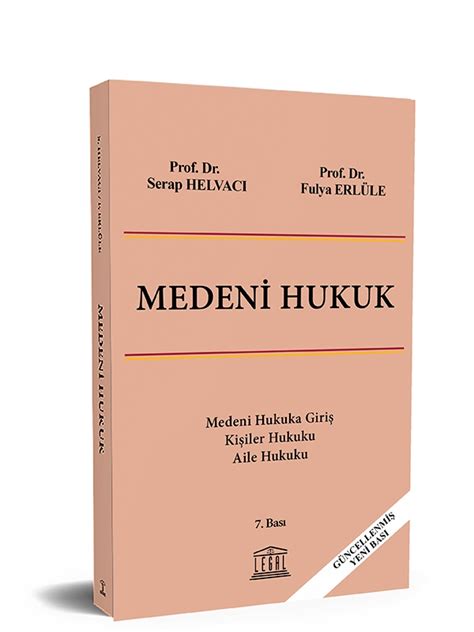 Medeni Hukuk 7 Bası Legal Yayınevi