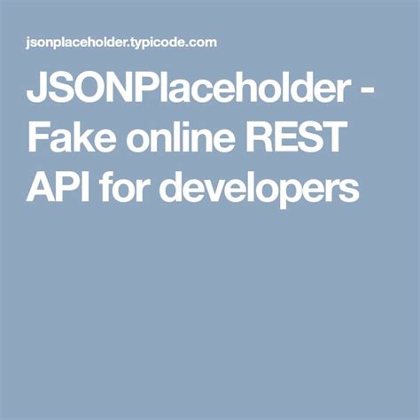JSONPlaceholder Fake Online REST API For Developers Development