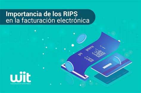 Importancia De Los Rips En La Facturaci N Electr Nica