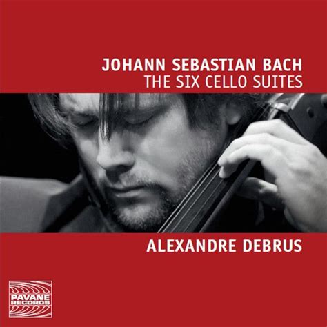 Bach The Six Cello Suites BWV 1007 1012 By Johann Sebastian Bach On