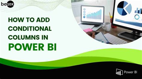 How To Add Conditional Columns In Power BI