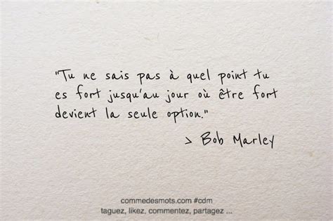 Tu ne sais pas à quel point tu es fort jusqu au jour où Comme Des Mots