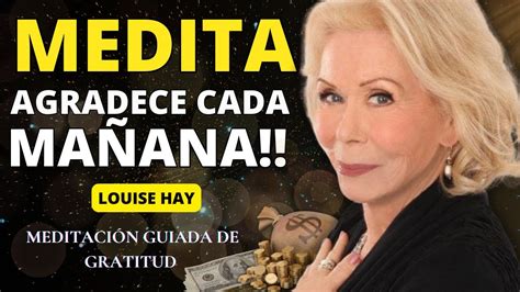 Escucha Y Repite Esta Poderosa Meditaci N Guiada De Gratitud Para