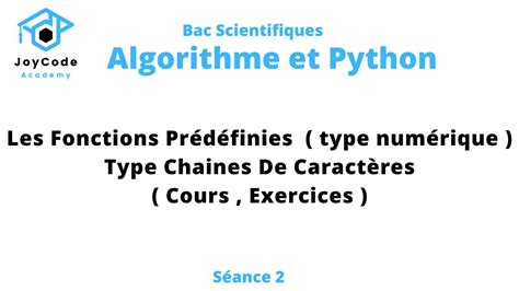 Les Fonction Pr D Finies Les Chaines De Caract Res Algorithme Et