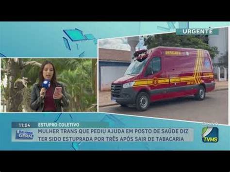 Mulher trans que pediu ajuda em posto de saúde diz ter sido estuprada