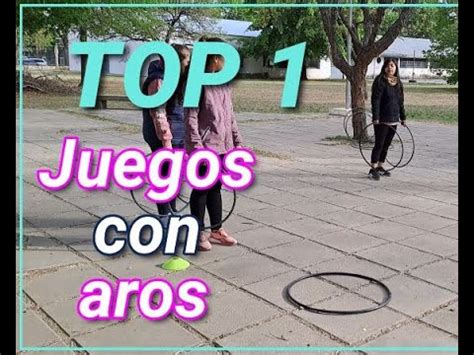 LOS 9 JUEGOS MÁS DIVERTIDOS con AROS EDUCACIÓN FÍSICA Nivel