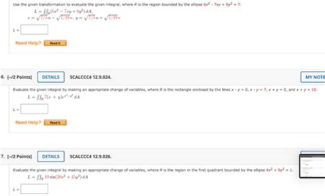 solved use the given transformation to evaluate the given