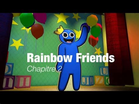 Rainbow Friends Chapitre Youtube