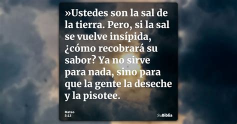 Mateo 5 13 Su Biblia