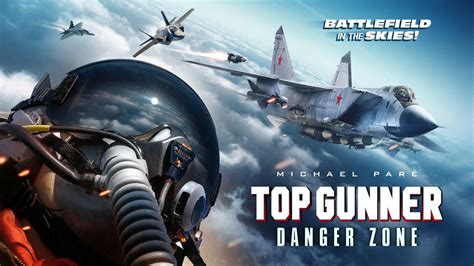 Top Gunner Danger Zone Official Trailer YouTube